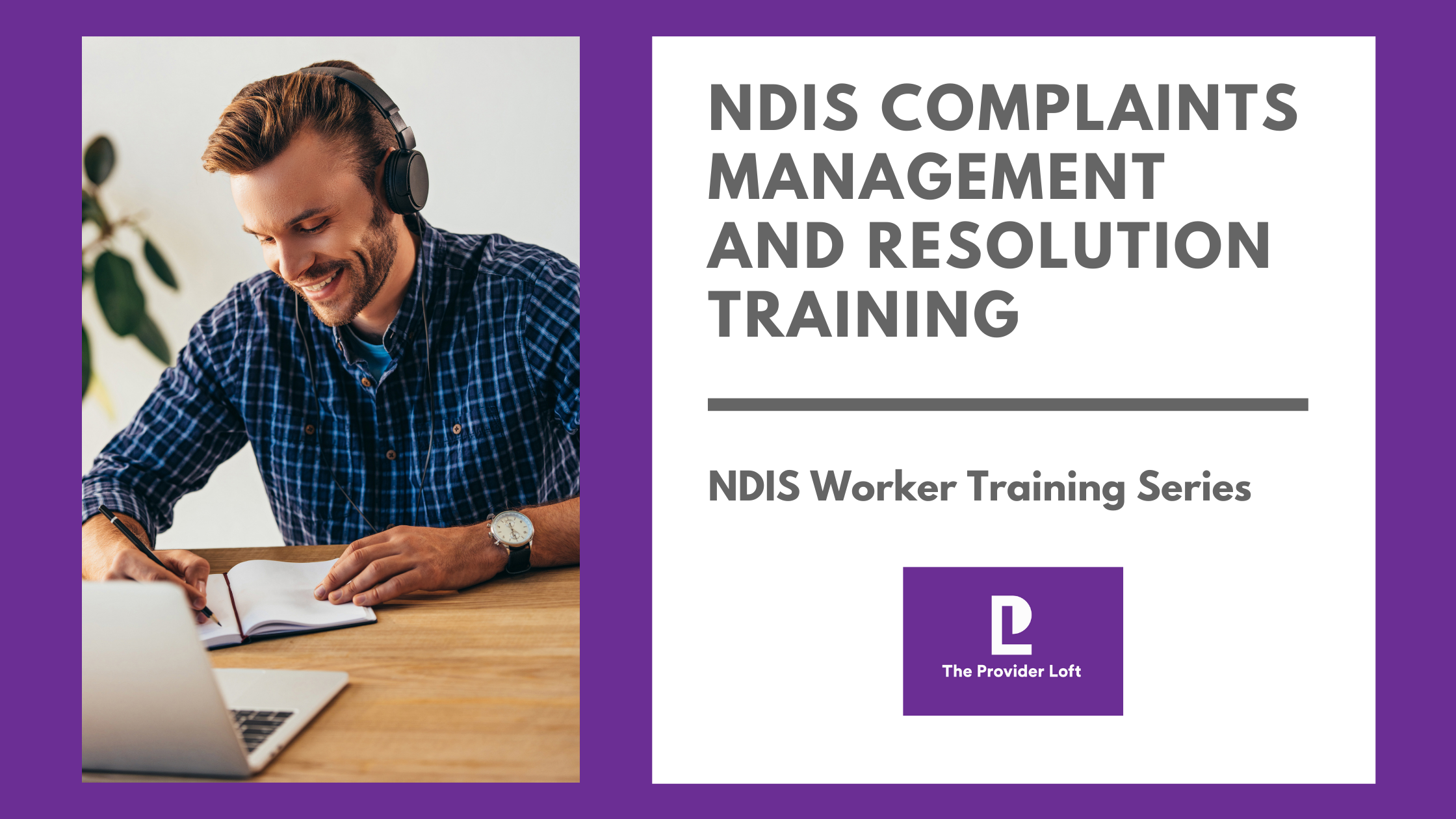 Online Training Courses: NDIS Worker Training Series